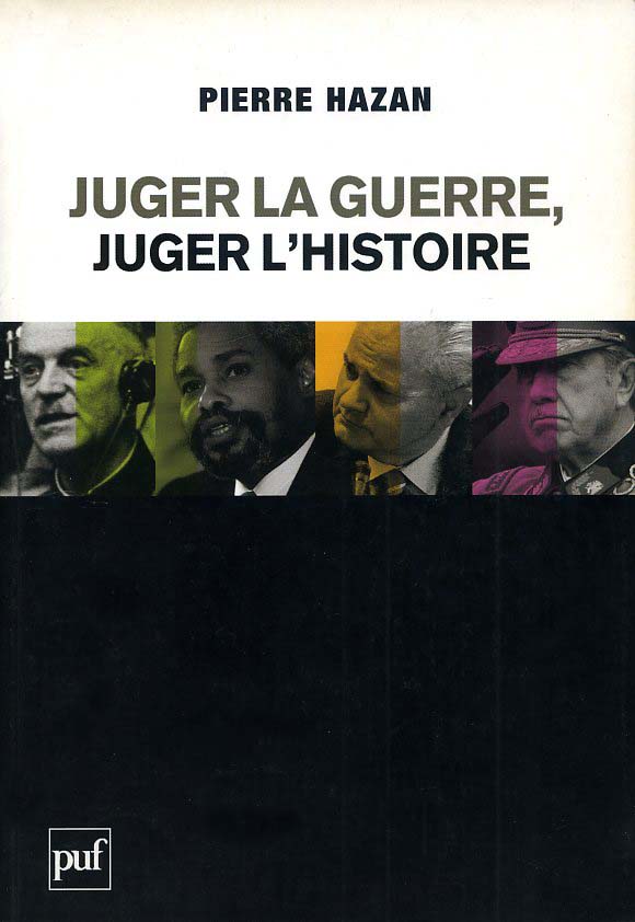 Books: Juger La Guerre, Juger L'Histoire
